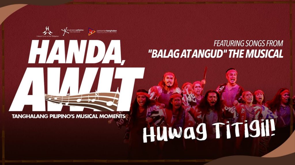 Songs from "Balag at Angud" Musical featured in 'Handa Awit'