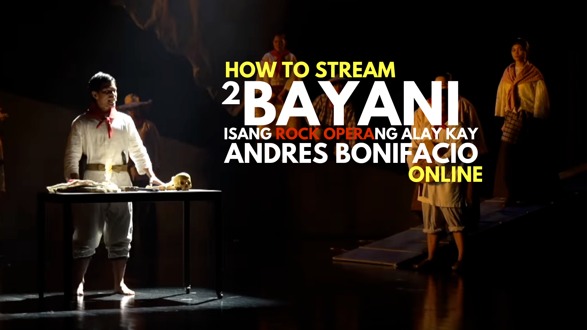 How to Stream '²BAYANI' Musical Online