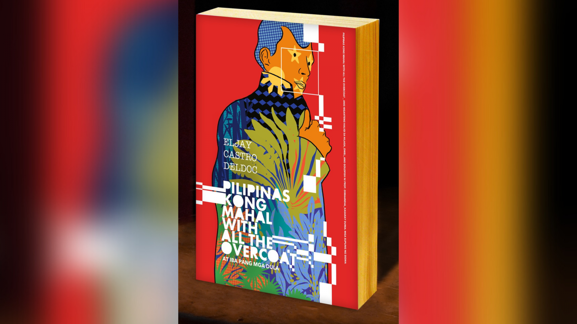 ‘Pilipinas Kong Mahal with All the Overcoat’ Book of Plays to Be Launched