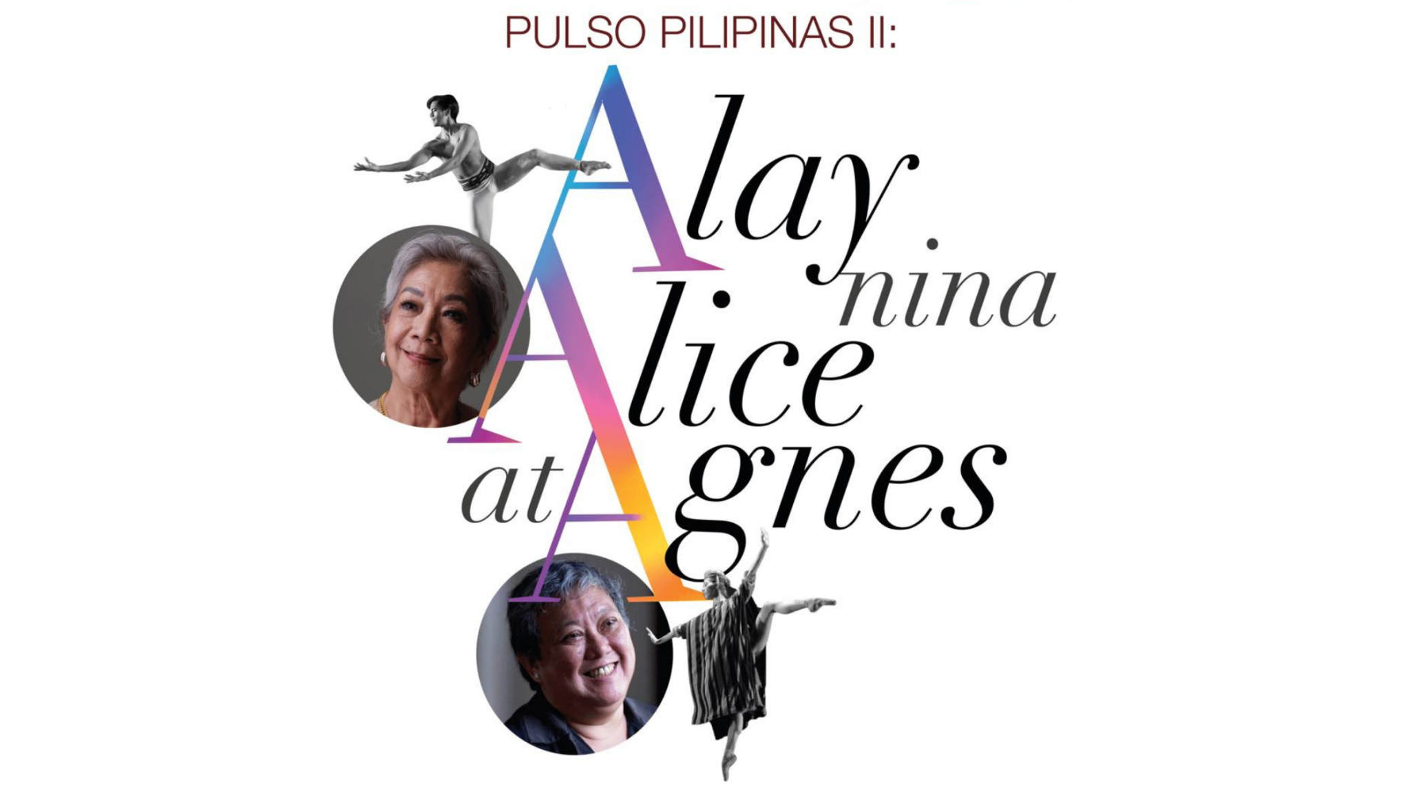 'Pulso Pilipinas’ to Feature National Artists Alice Reyes and Agnes Locsin