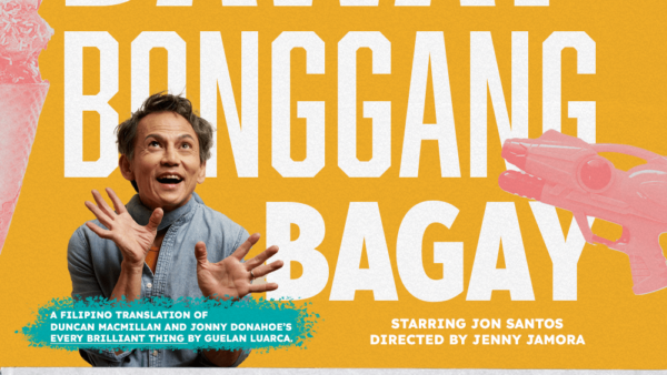 'Bawat Bonggang Bagay' with Jon Santos to Run for One Weekend Only