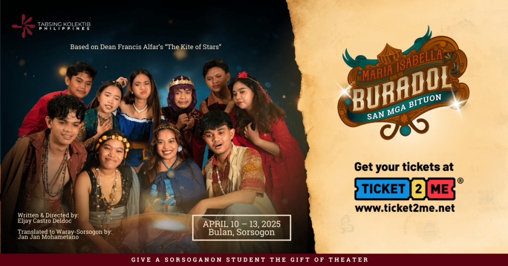 'Si Maria Isabella nan an Buradol san mga Bituon' Coming to Sorsogon in ...